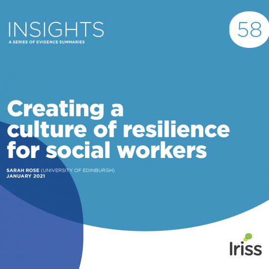 Creating A Culture Of Resilience For Social Workers Iriss