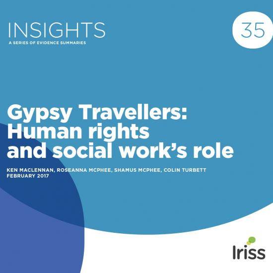 Gypsy Travellers: Human rights and social work’s role | Iriss